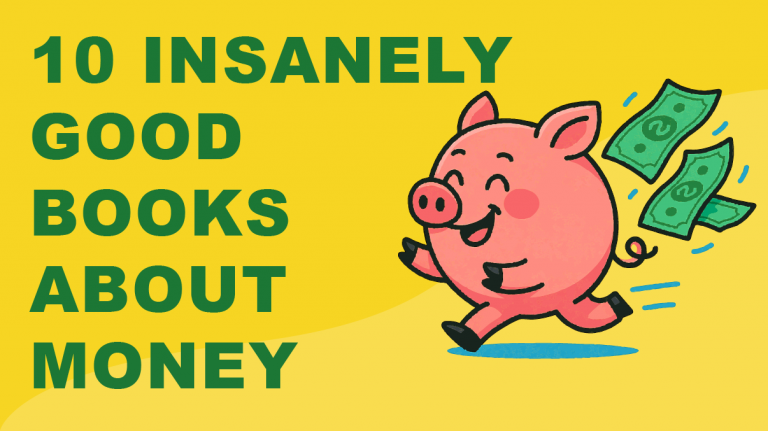 10 Insanely Good Books About Money - Know More Money